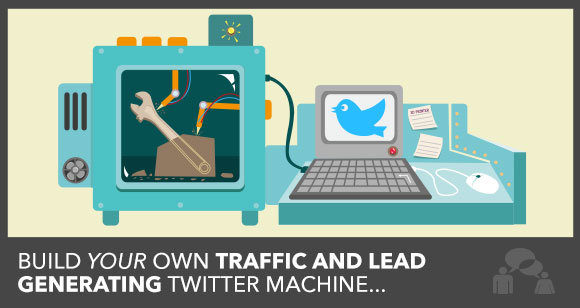 Twitter Traffic Machine | 9 Tactics to Increase Traffic and Leads