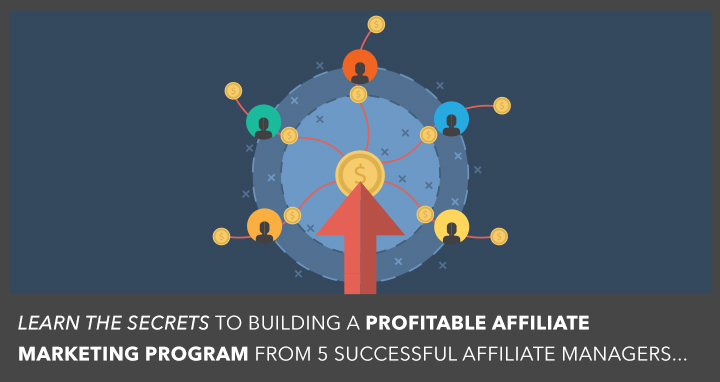 Build a Profitable Affiliate Marketing Program | Affiliate Marketing ...