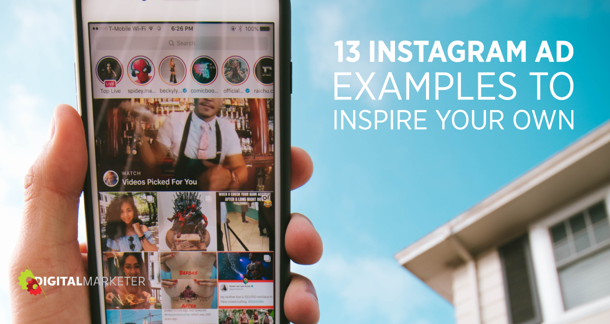 13 Instagram Ad Examples | DigitalMarketer
