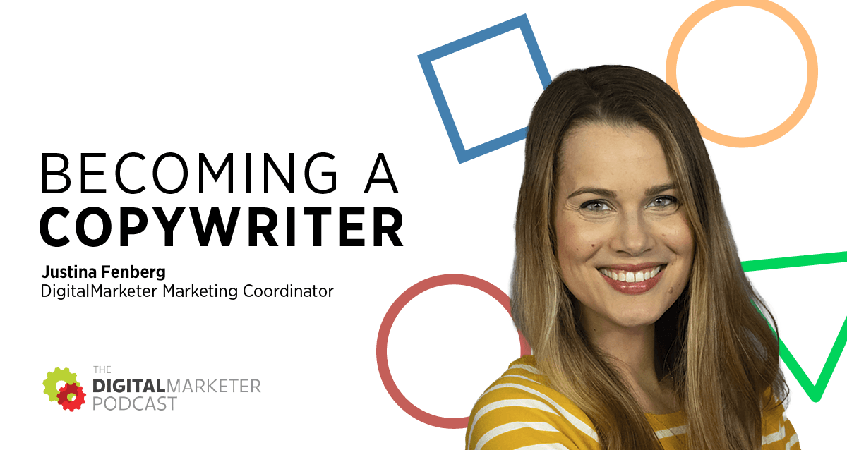 The DigitalMarketer Podcast | Episode 136: Becoming a Copywriter with ... The DigitalMarketer Podcast | Episode 136: Becoming a Copywriter with ...
