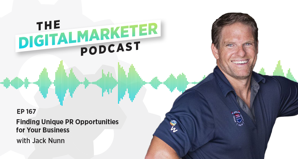 Episode 167: Finding Unique PR Opportunities for Your Business with ...