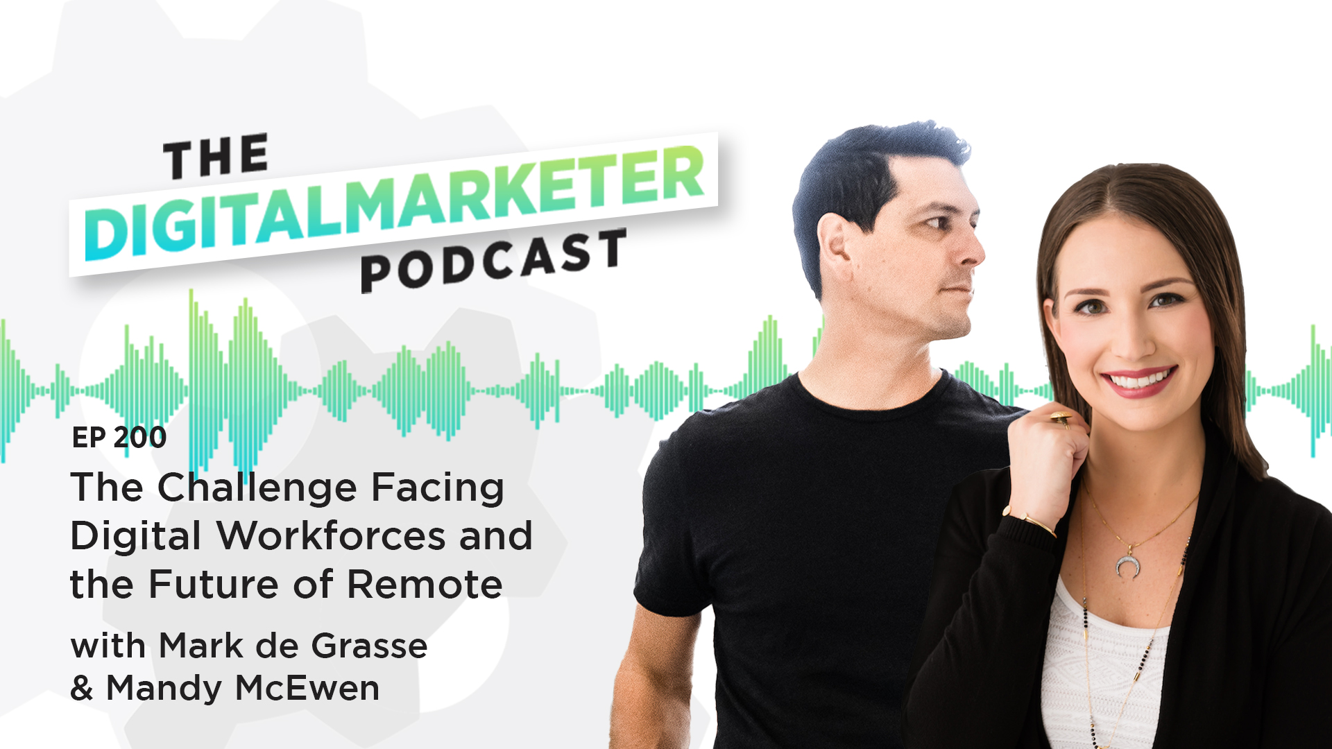 Episode 200: The Challenge Facing Digital Workforces and the Future of ...