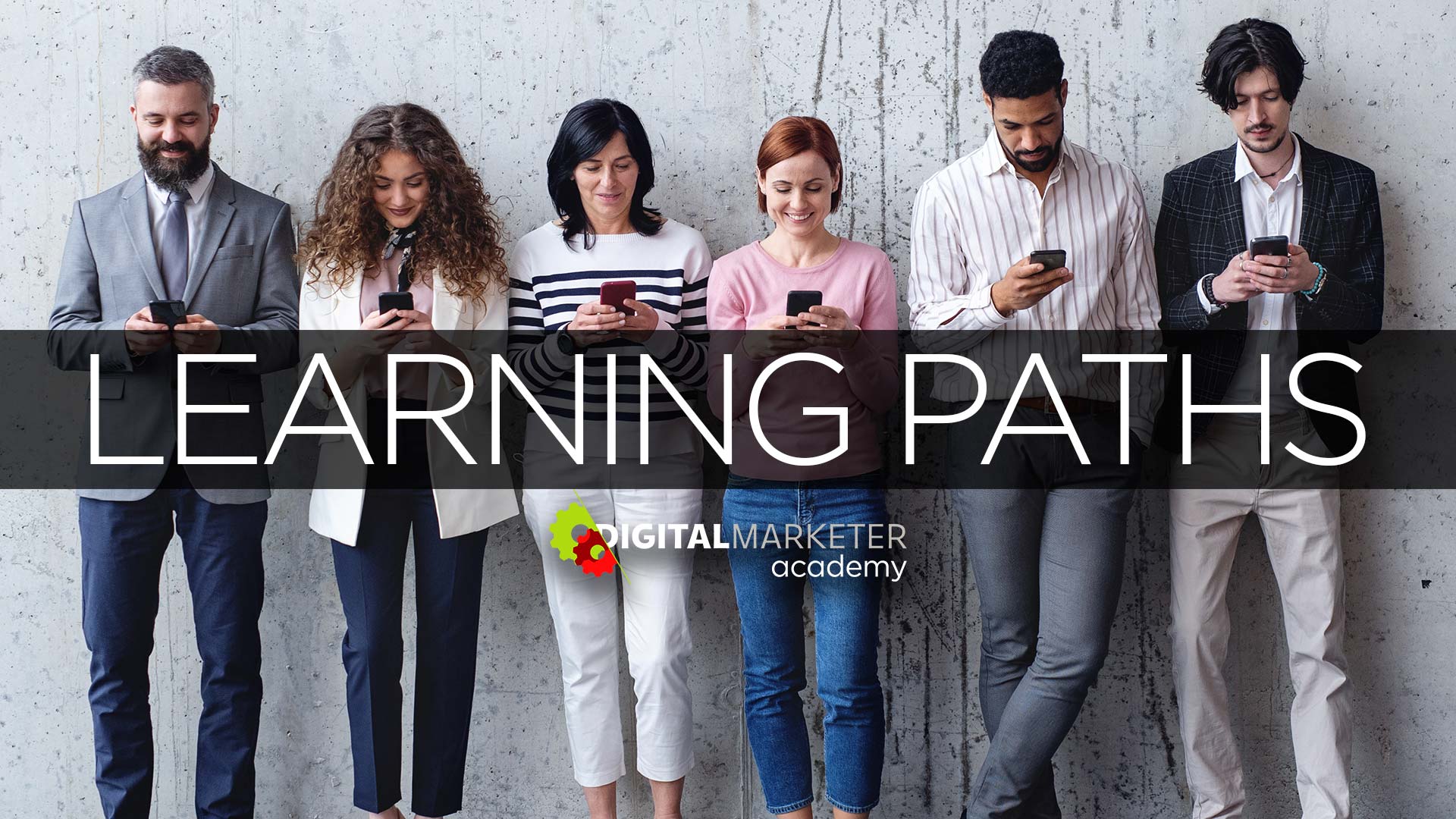Learning Paths - DigitalMarketer