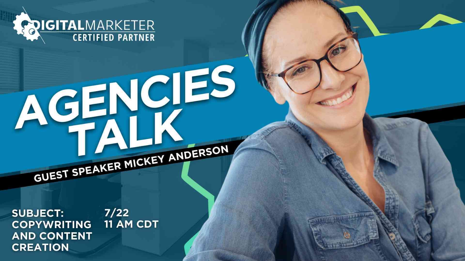 Agencies Talk 07/22/2022 - DigitalMarketer