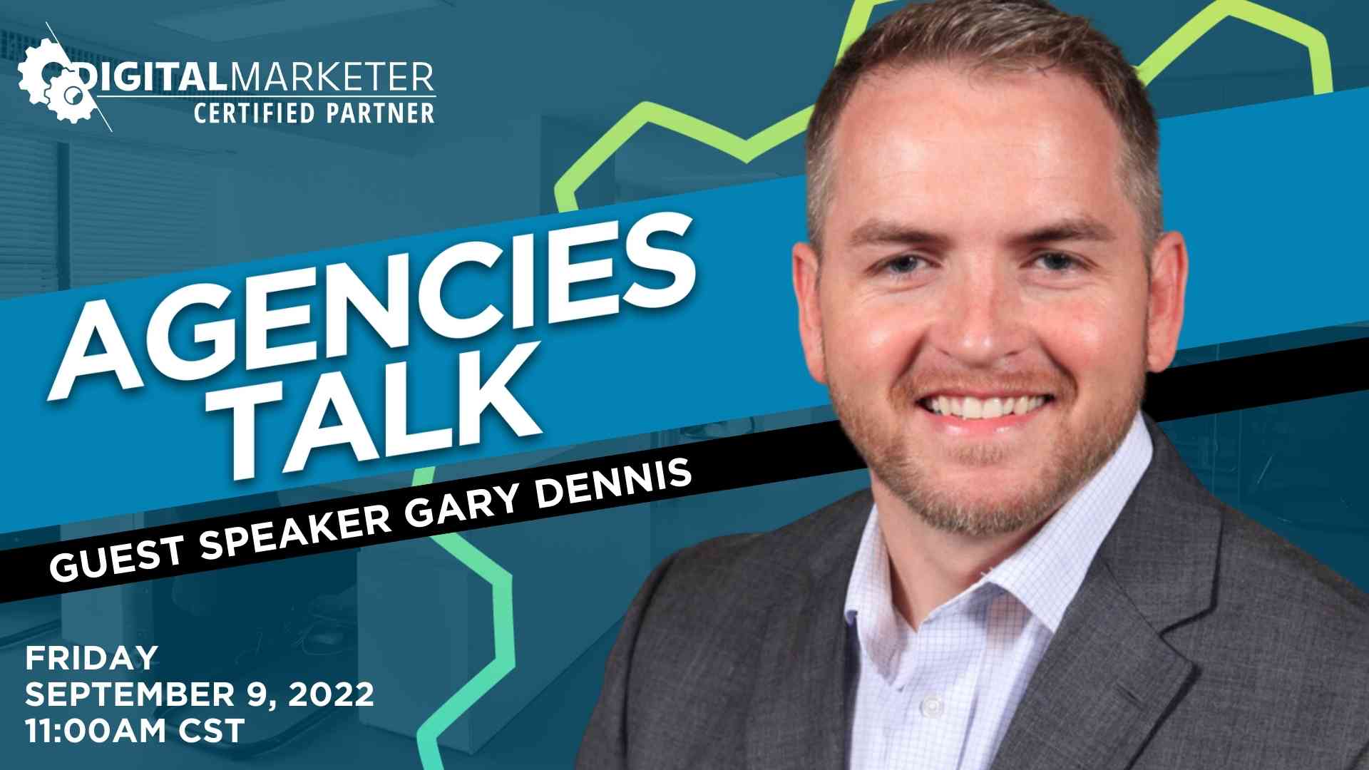 Agencies Talk 09/09/2022 - DigitalMarketer